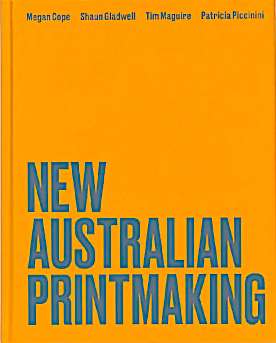 New Australian Printmaking by Jessica Cole, Cathy Leahy and Anne Virgo ...